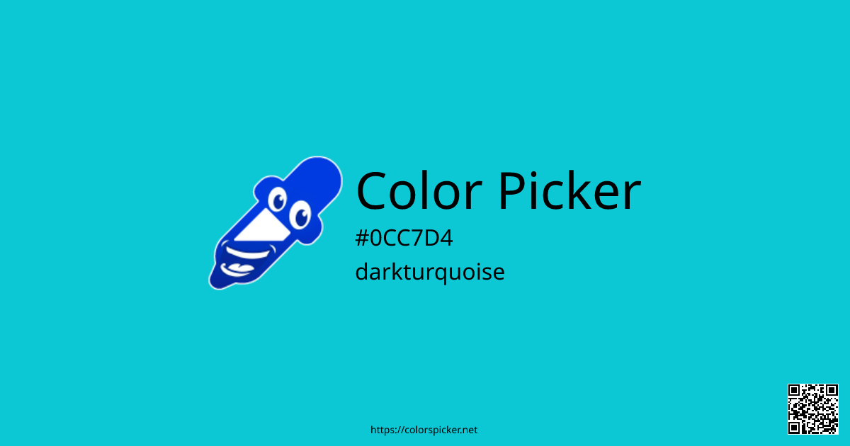 Color Picker: darkturquoise | #0CC7D4