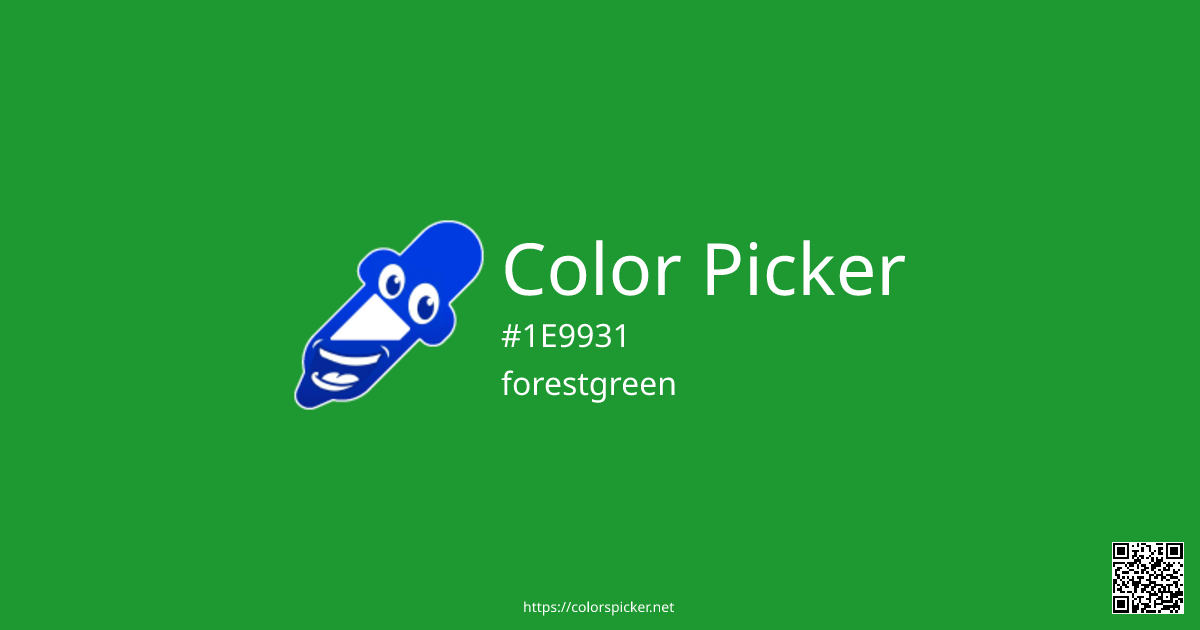 Color Picker: forestgreen | #1E9931