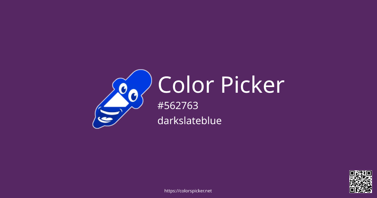 Color Picker: darkslateblue | #562763
