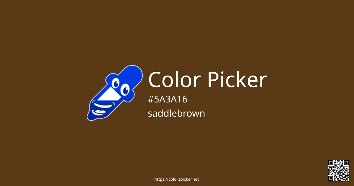 Color Picker: saddlebrown | #5A3A16