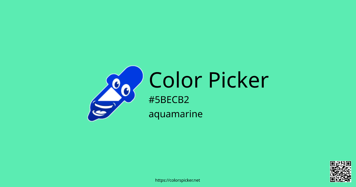 Color Picker: aquamarine | #5BECB2
