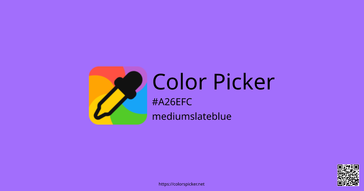 Color Picker: mediumslateblue | #A26EFC